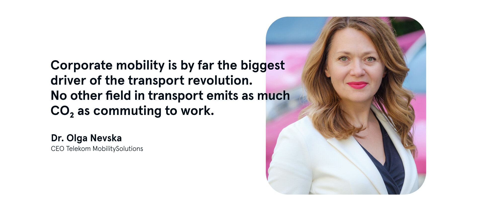 Olga Nevska talks about realizing the mobility turnaround in companies ...